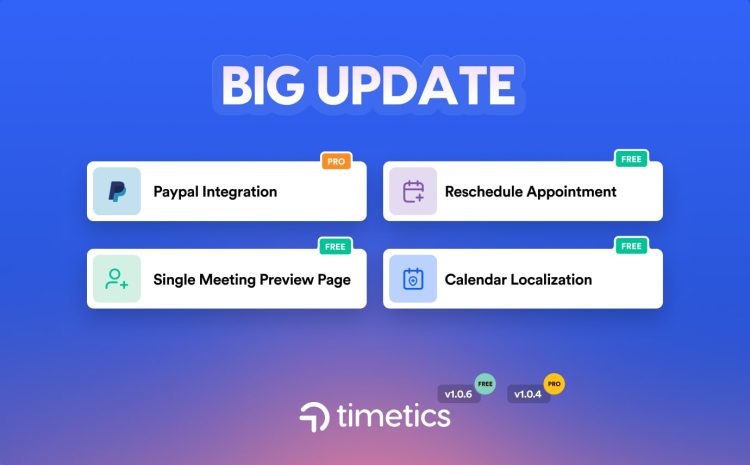 Exciting News - Timetics WordPress Booking Plugin Landed With 4 New ...
